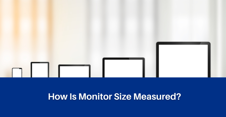 How Is Monitor Size Measured? (Answered) - The Display Blog