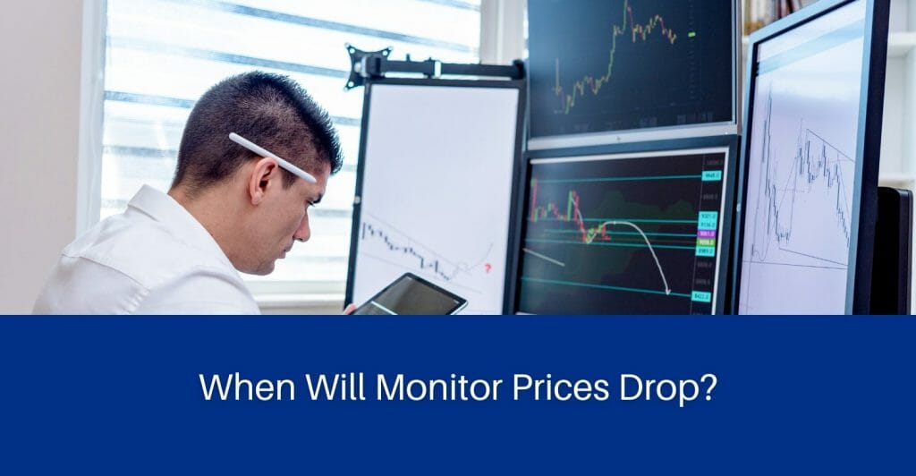 When Will Monitor Prices Drop? (Answered) - The Display Blog